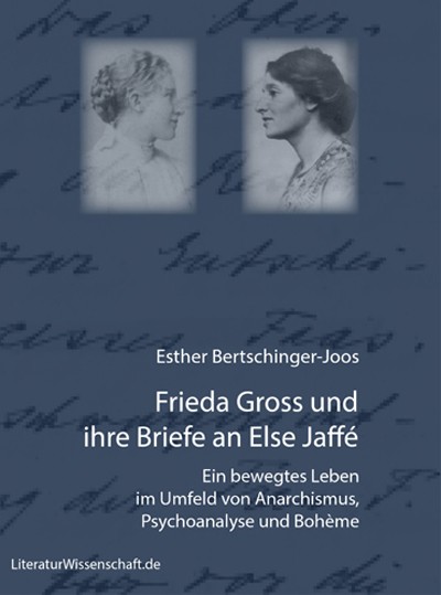 Frieda Gross und ihre Briefe an Else Jaffé - Verlag ...